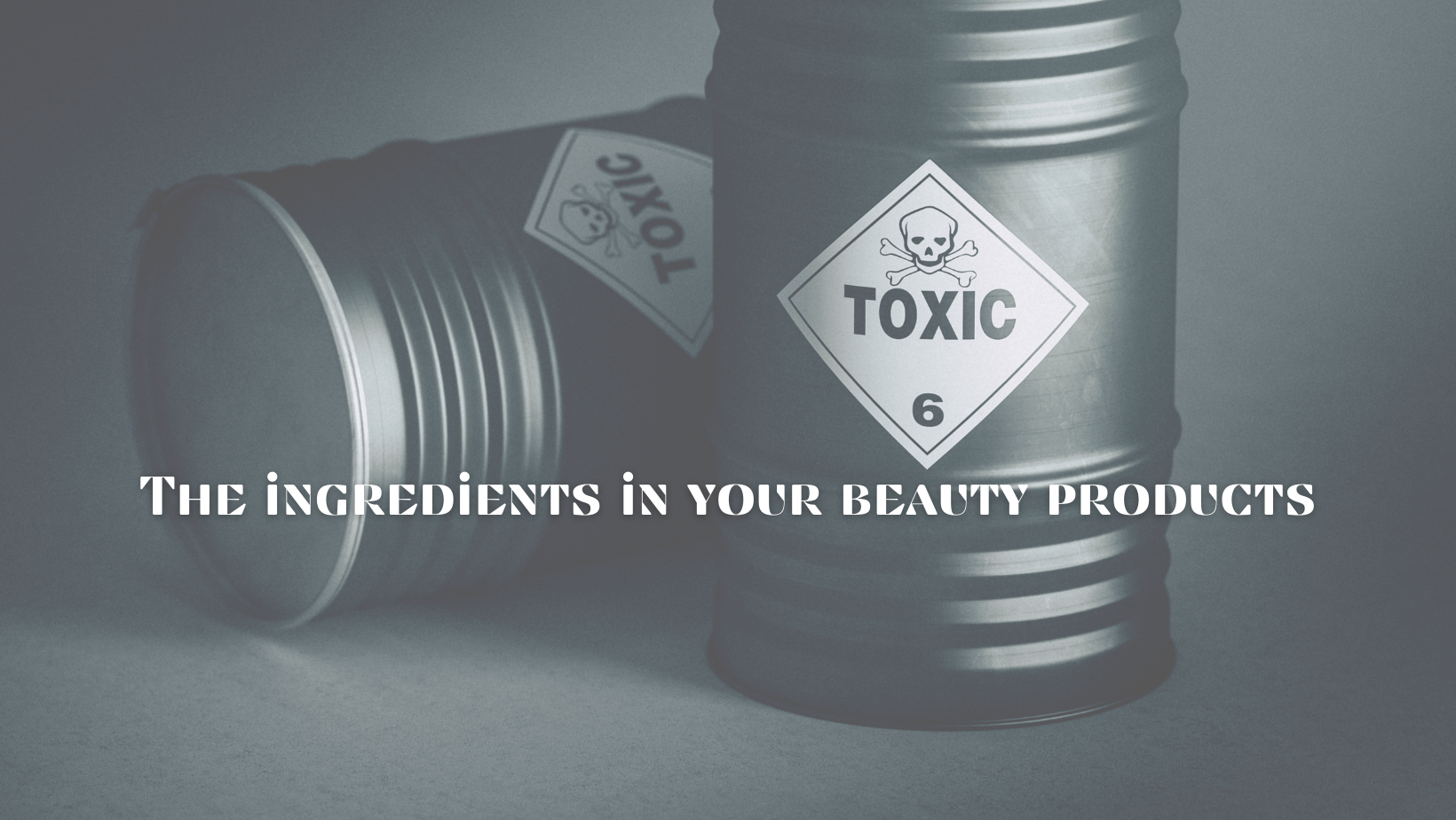 Toxic ingredients in self-care products. – Brandi Johnson, DC.